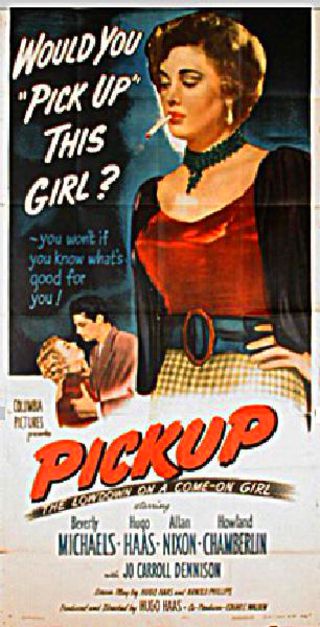 Pickup (1951) Original Movie Posters - Posteritati Movie Poster Gallery