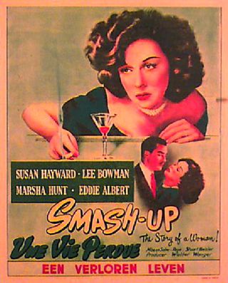 Smash-Up: The Story of a Woman (1947) Original Movie Posters ...