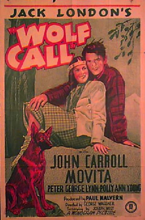 Wolf Call Original 1939 U.S. One Sheet Movie Poster - Posteritati Movie ...
