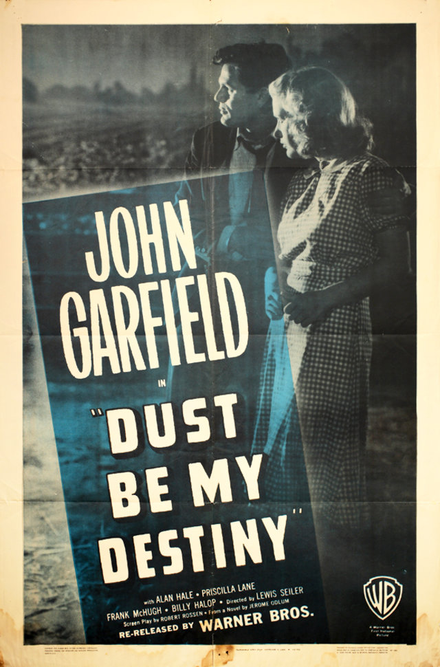 Dust Be My Destiny Original R1947 U.S. One Sheet Movie Poster ...