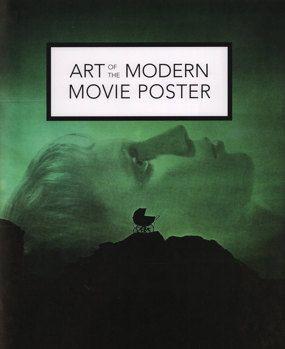 Art of the Modern Movie Poster Original 2008 U.S. Book - Posteritati ...